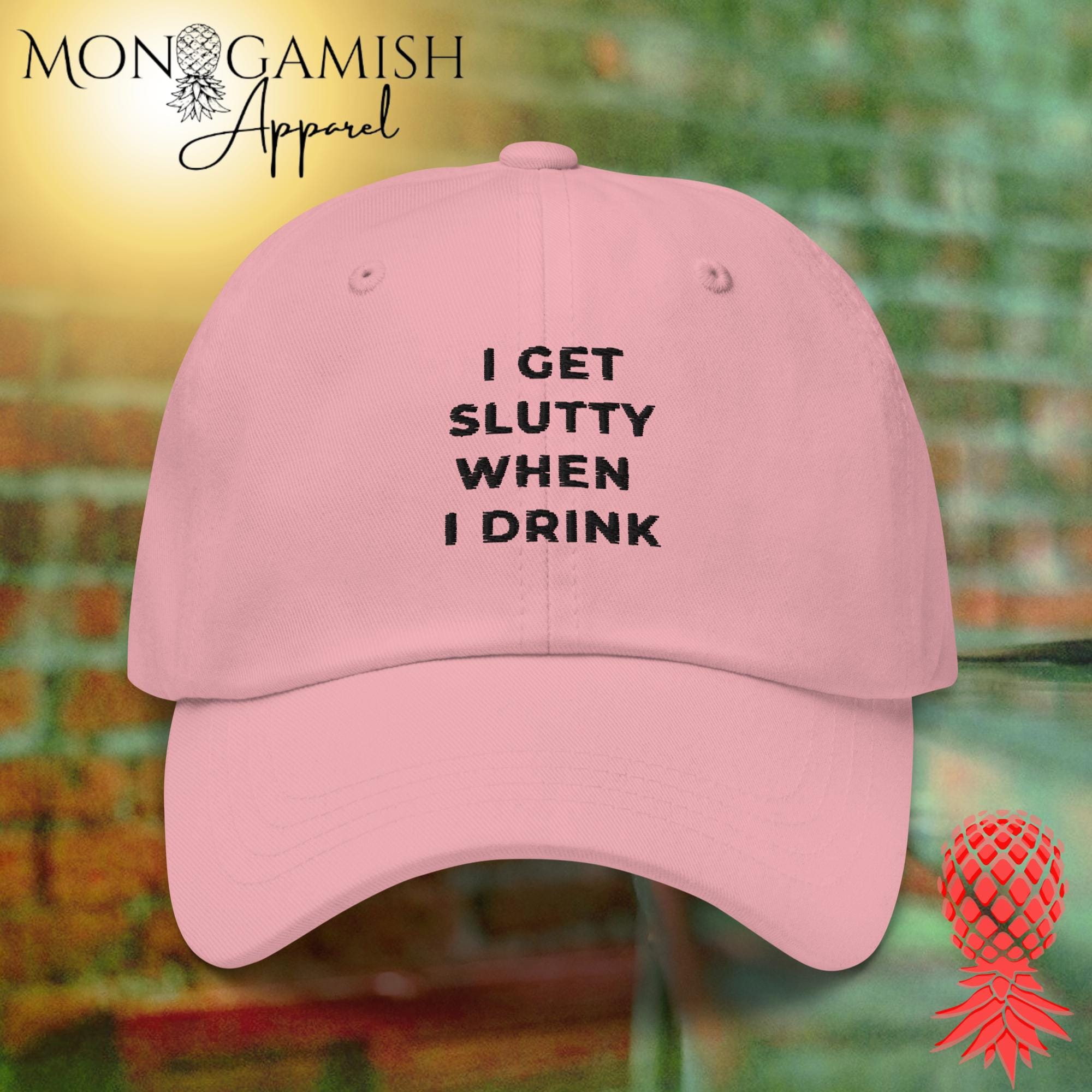 Getting Slutty Embroidered Hat – Monogamish Apparel